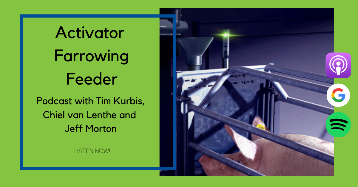 Activator Farrowing Feeding with Chiel van Lenthe